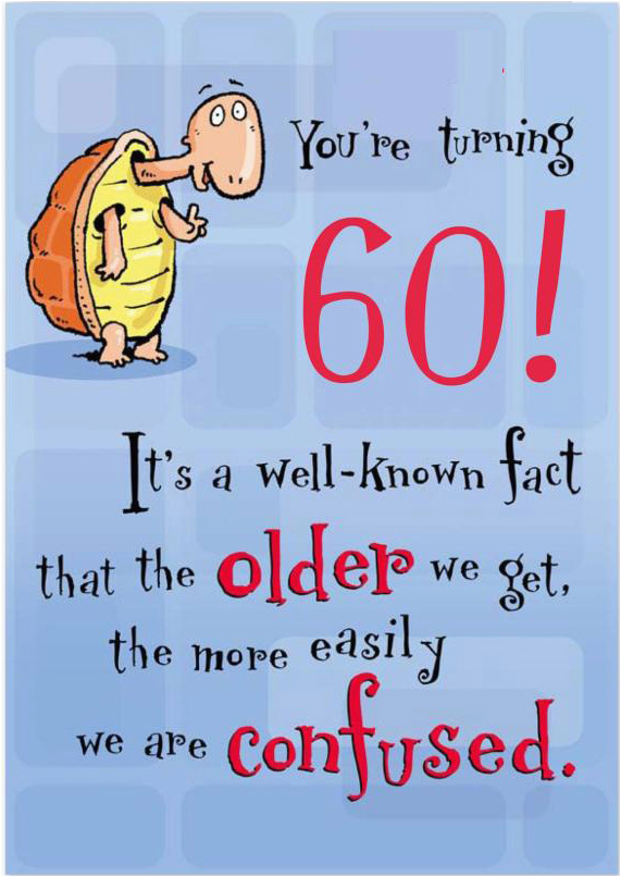 Funny Quotes For 60th Birthday Cards BirthdayBuzz